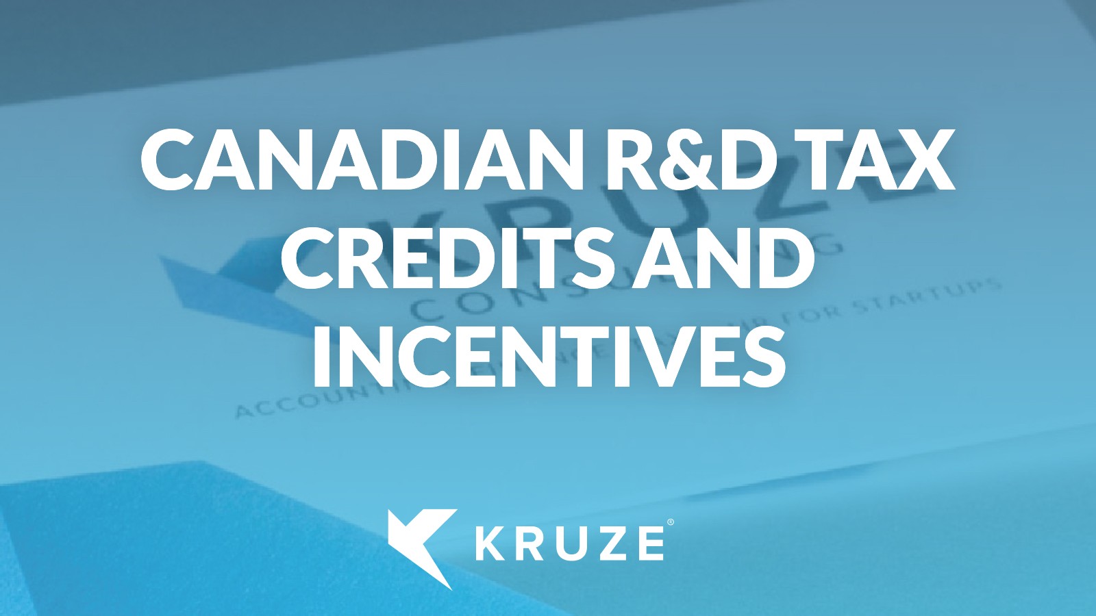 What are Canada R&D Tax Credits?