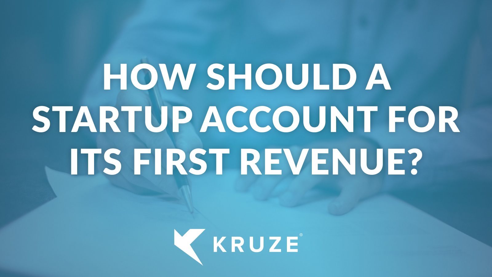A Guide to Startup Revenue Accounting