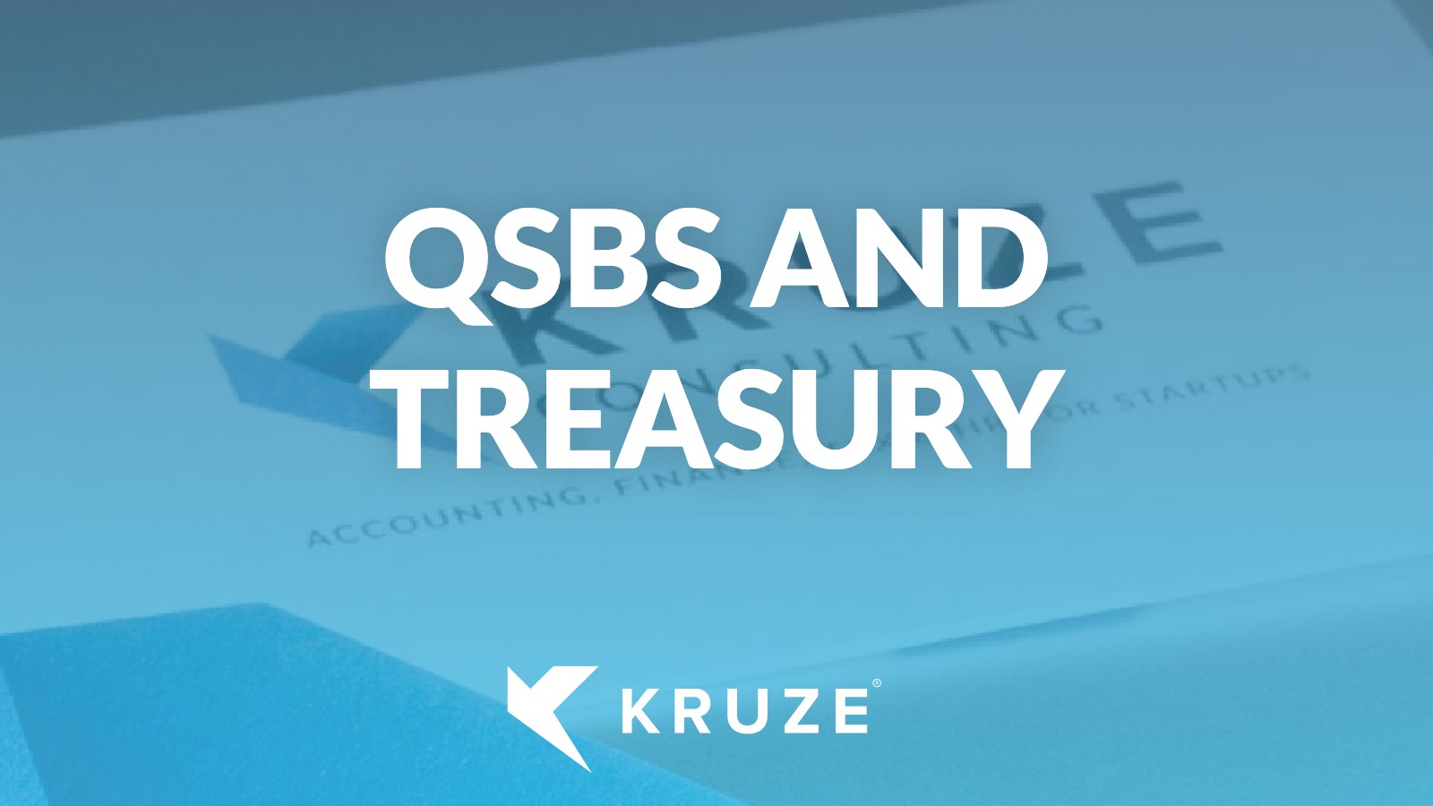 QSBS Treasury Management and Tax Strategy for Founders