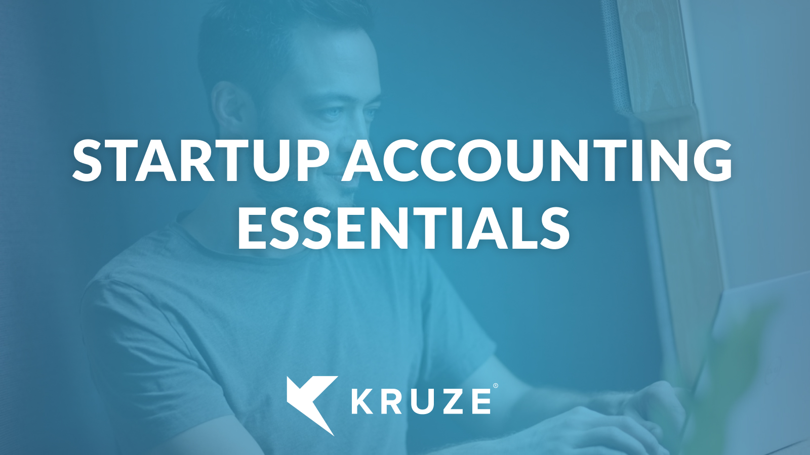 Startup Accounting Essentials: From Launch to Series B