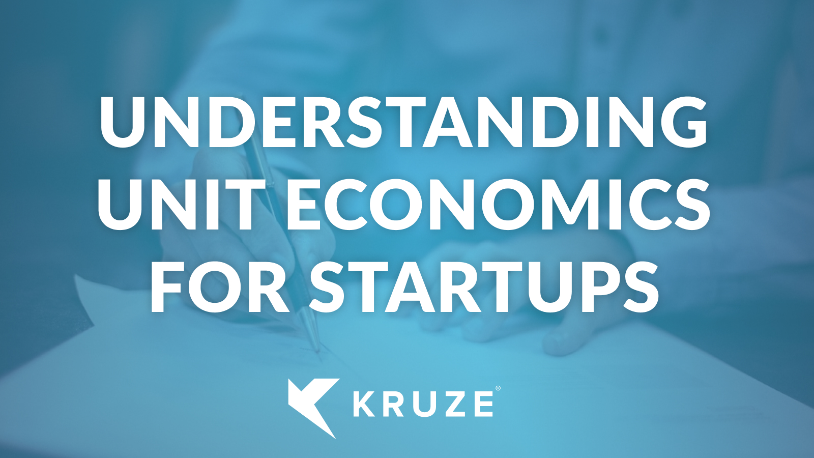 How to Calculate Unit Economics for Startups (LTV, CAC & More)