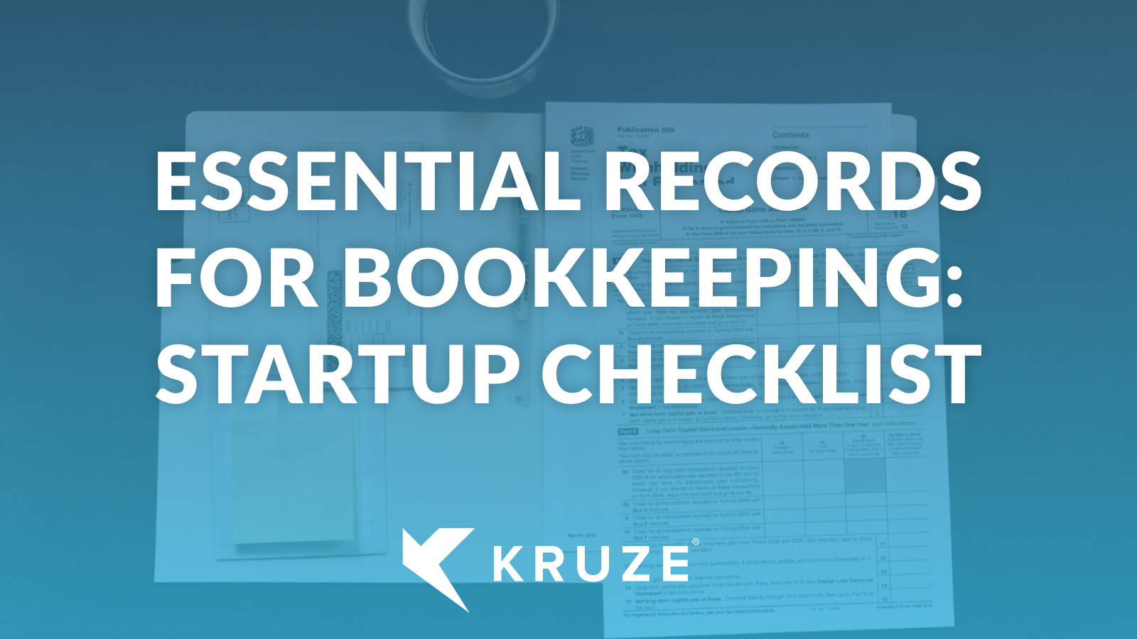 Essential Records for Bookkeeping: Startup Checklist