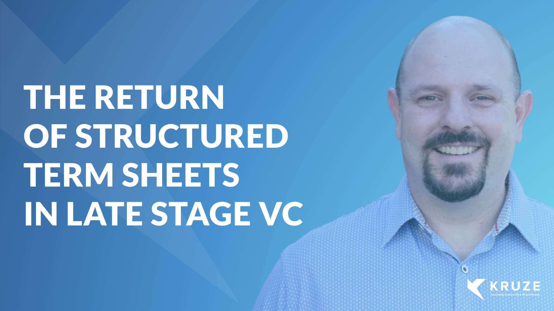 Structured Term Sheets in Late-Stage Venture Capital